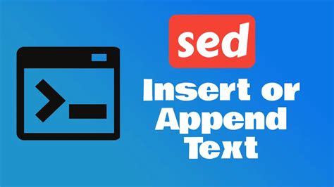 Insert Or Append Text With Sed Master Advanced Techniques