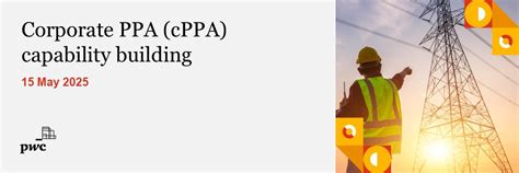 Pwcs Academy Is Presenting The Upcoming Corporate Ppa Cppa Capability Building Training