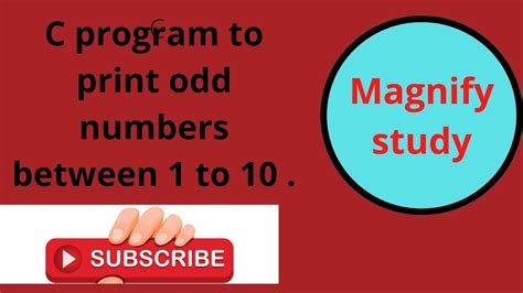 C Program To Print Odd Numbers Between 1 To 10 Youtube