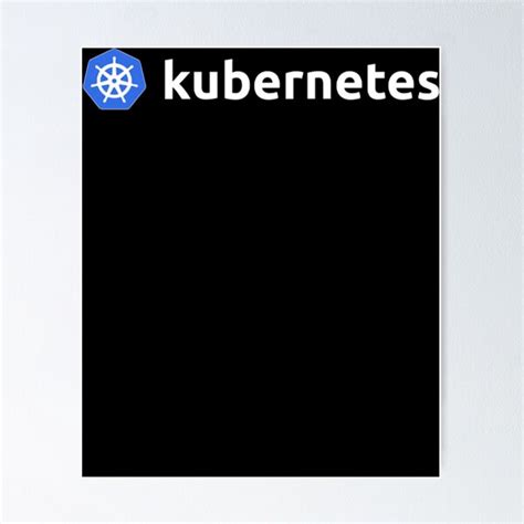 Kubernetes Logo Classic Poster For Sale By Rahimepps Redbubble