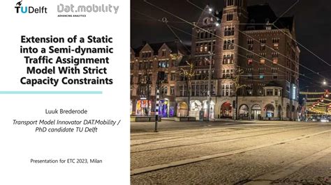 extension of a static into a semi dynamic ta model with strict capacity
