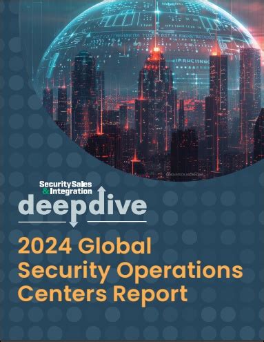 2024 Global Security Operations Centers Report WisdomInterface