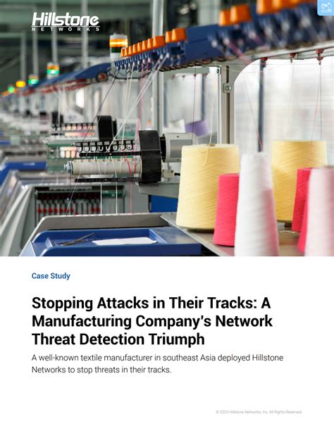 Stopping Attacks In Their Tracks A Manufacturing Companys Network