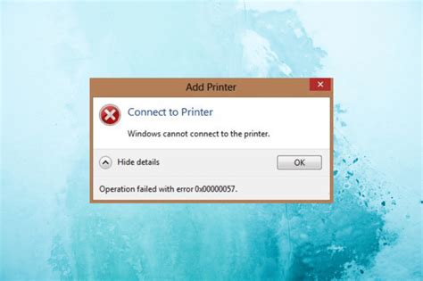 How To Fix Printer Installation Error 0x00000057