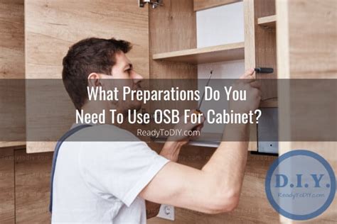 Can You Use Osb For Cabinet How To Ready To Diy