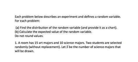 Solved Each Problem Below Describes An Experiment And