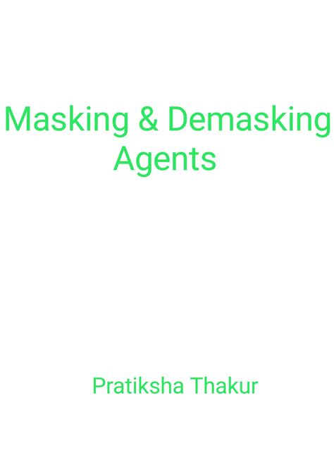 Masking And Demasking Agents Pdf