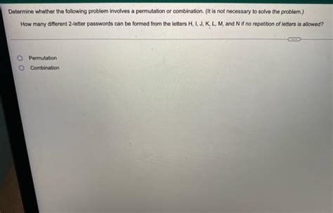 Solved Determine Whether The Following Problem Involves A