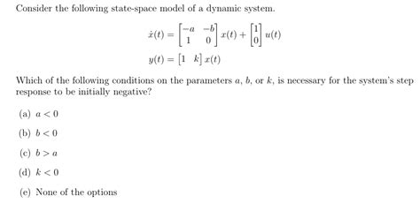 Solved Consider The Following State Space Model Of A Dynamic