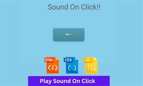 How To Play Sound On Button Click Using Javascript