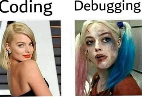 Coding Vs Debugging Rtheinsaneapp