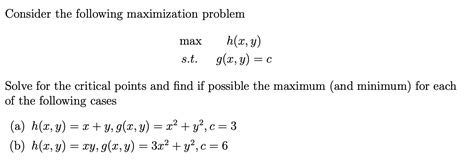 Solved Consider The Following Maximization Problem Max S T
