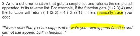 Solved 3 Write A Scheme Function That Gets A Simple List And