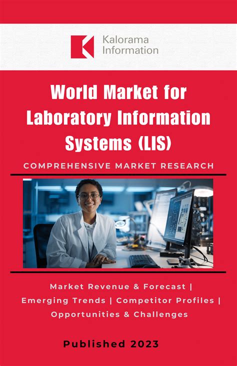World Market For Laboratory Information Systems Lis Software