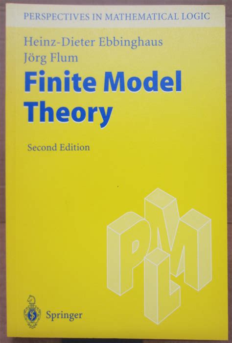 Finite Model Theory Second Edition Heinz Dieter Ebbinghaus Jörg Flum Second Edition