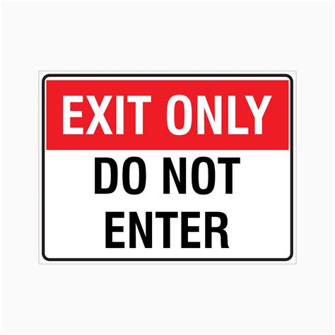 Exit Only Do Not Enter Sign Get Signs