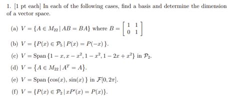 Solved Pt Each In Each Of The Following Cases Find Chegg Com
