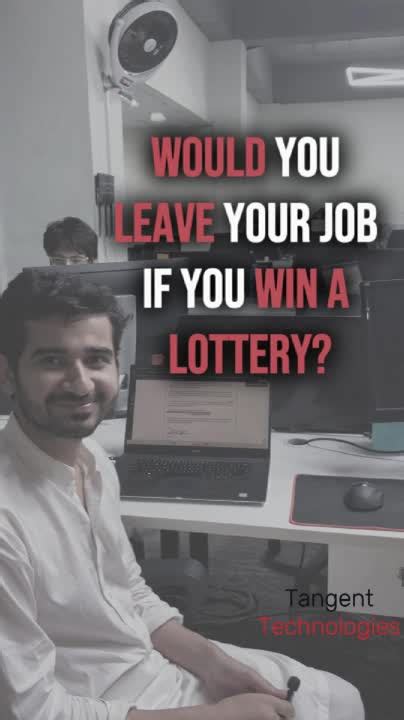 Tangent Technologies On Linkedin Would You Leave Your Job If You Win A
