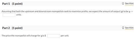 solved consider a monopolist that produces output y using a
