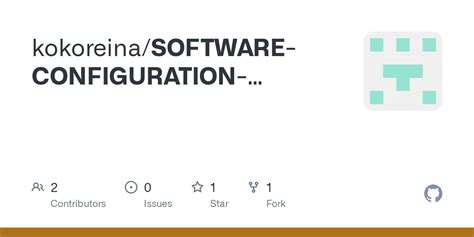 Github Kokoreinasoftware Configuration Management