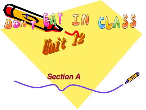 人教新目标版初中英语七年级下册 Unit12 Dont Eat Inclass Ppt课件 Word文档在线阅读与下载 无忧文档