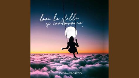Dove Le Stelle Si Innamorano Youtube
