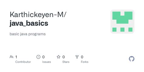 GitHub Karthickeyen M Java Basics Basic Java Programs