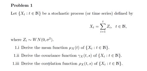 Solved Let {xt T∈n} Be A Stochastic Process Or Time Series
