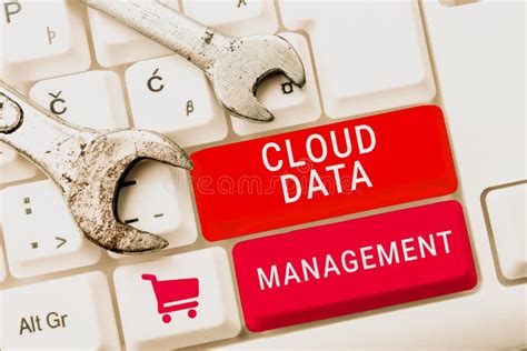 Inspiration Showing Sign Cloud Data Management Internet Concept A Technique To Manage Data