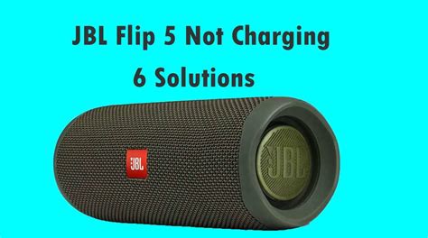 Jbl Flip Not Charging Solutions