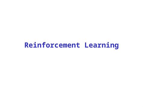 pptx reinforcement learning overview introduction q learning