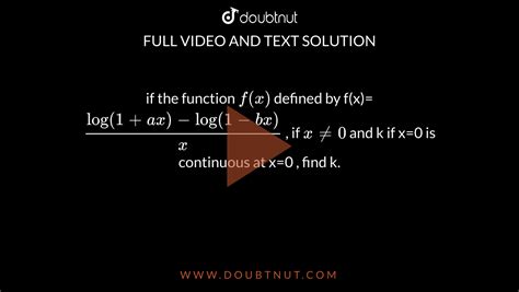 if the function f x defined by f x log 1 a x log 1 b x x if x