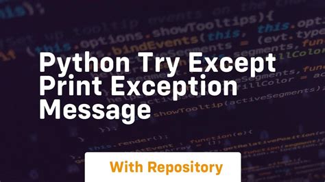 Python Try Except Print Exception Message Youtube
