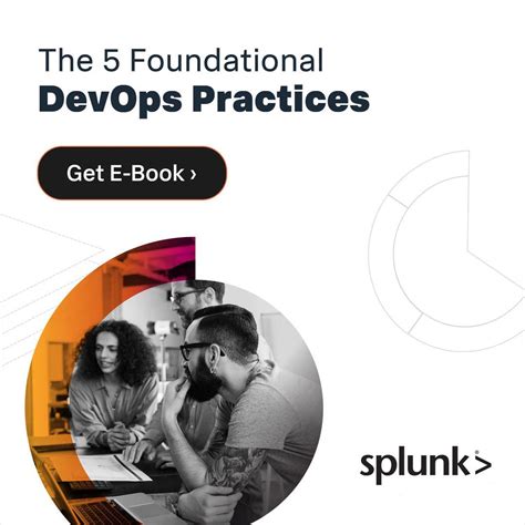 Splunk On Linkedin The 5 Foundational Devops Practices Splunk
