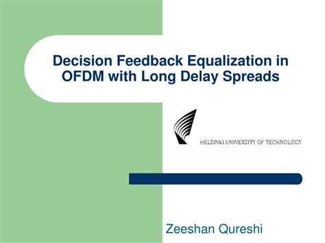 Ppt Decision Feedback Equalization In Ofdm With Long Delay Spreads Powerpoint Presentation