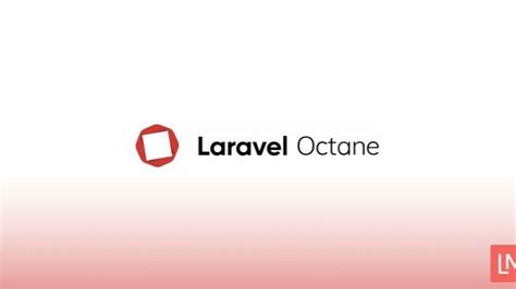 laravel octane for ultra fast request handling