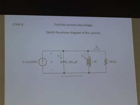 Solved Find The Currents And Voltage Sketch The Phasor Chegg Com