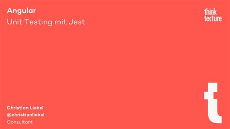 Angular Unit Testing Mit Jest Speaker Deck