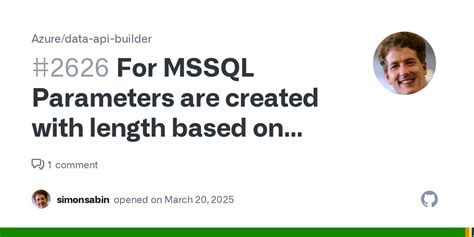 for mssql parameters are created with length based on their value not