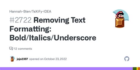 Removing Text Formatting Bolditalicsunderscore · Issue 2722