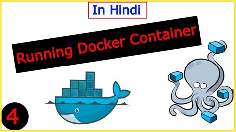Docker Tutorial In Hindi 4 How To Run Docker Container Youtube