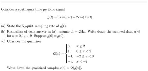 Solved Consider A Continuous Time Periodic Signal