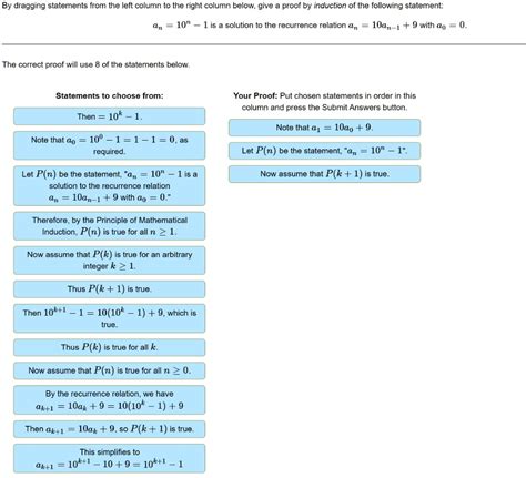 By Dragging Statements From The Left Column To The Right Column Below Give A Proof By Induction