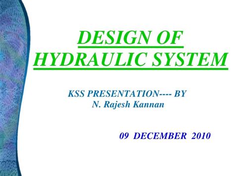 design of hydraulic system