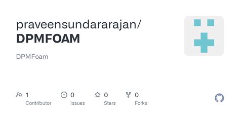 Github Praveensundararajandpmfoam Dpmfoam