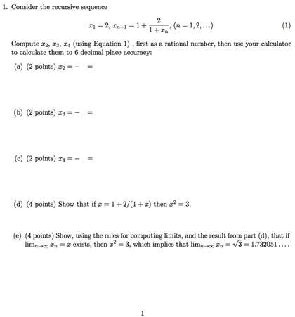 Solved Consider The Recursive Sequence X Xn Chegg