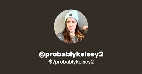 Probablykelsey Instagram Linktree