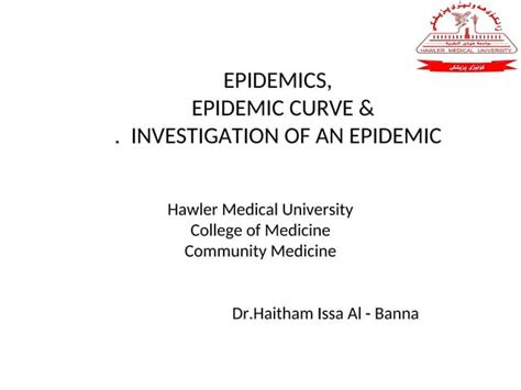 Lg 9 Epidemics Epidemic Curves And Investigation Of An Epidemic Ppt