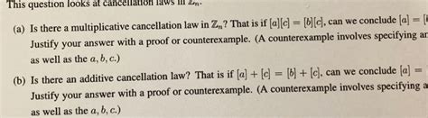 solved this question looks at cancellation laws in in a