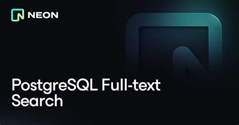 Postgresql Full Text Search